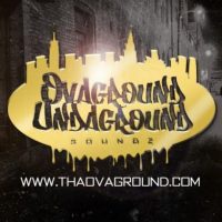 Ovaground Undaground SounDZ Est. 1999 – [The SounDZ. The Wordz. The Vibez]