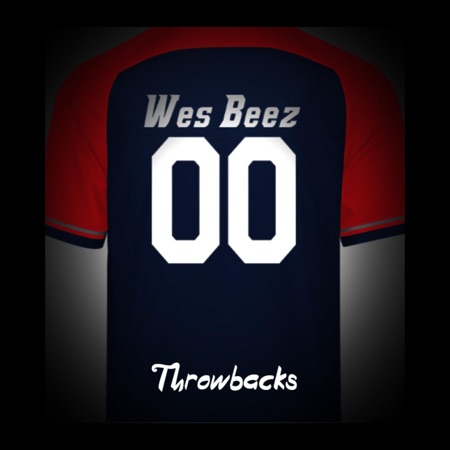 Wes Beez- Throwbacks [OVAGROUND EXCLUSIVE] [NEW MUSIC] [NEW AUDIO ...